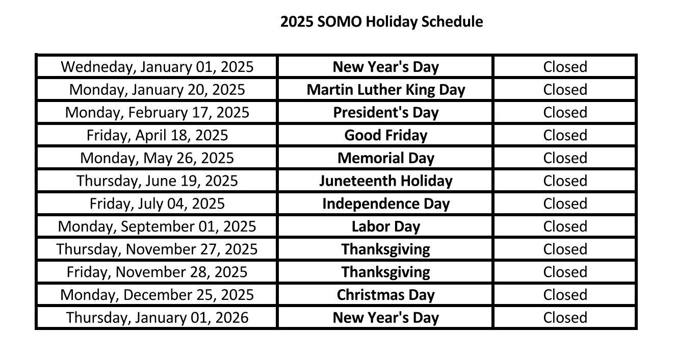 Holiday Schedule – SOMO Optical